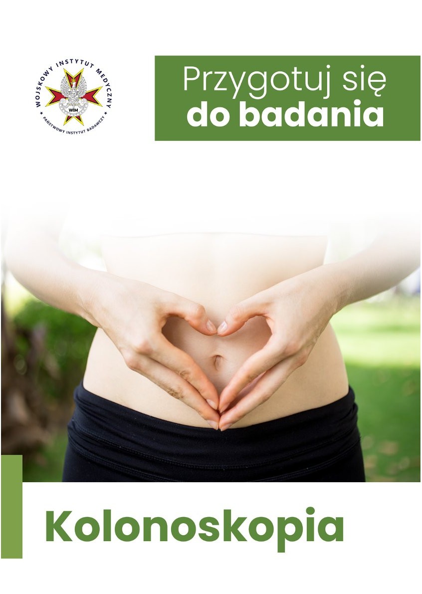Kolonoskopia - przygotowanie do badania - Wojskowy Instytut Medyczny
